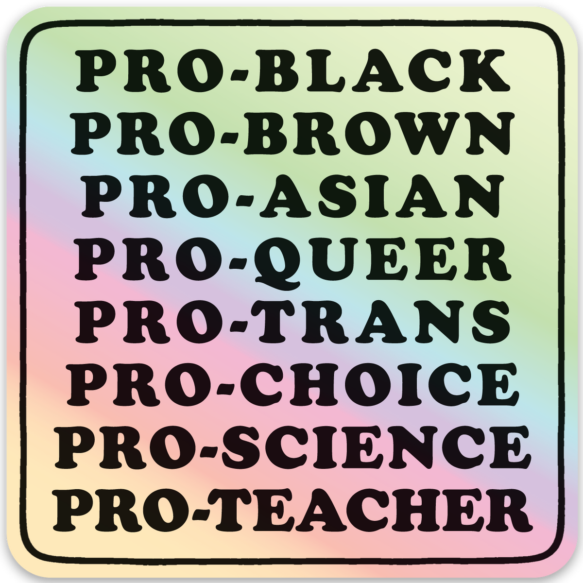 Sticker | Pro-Black Pro- Brown... – NMWA Shop