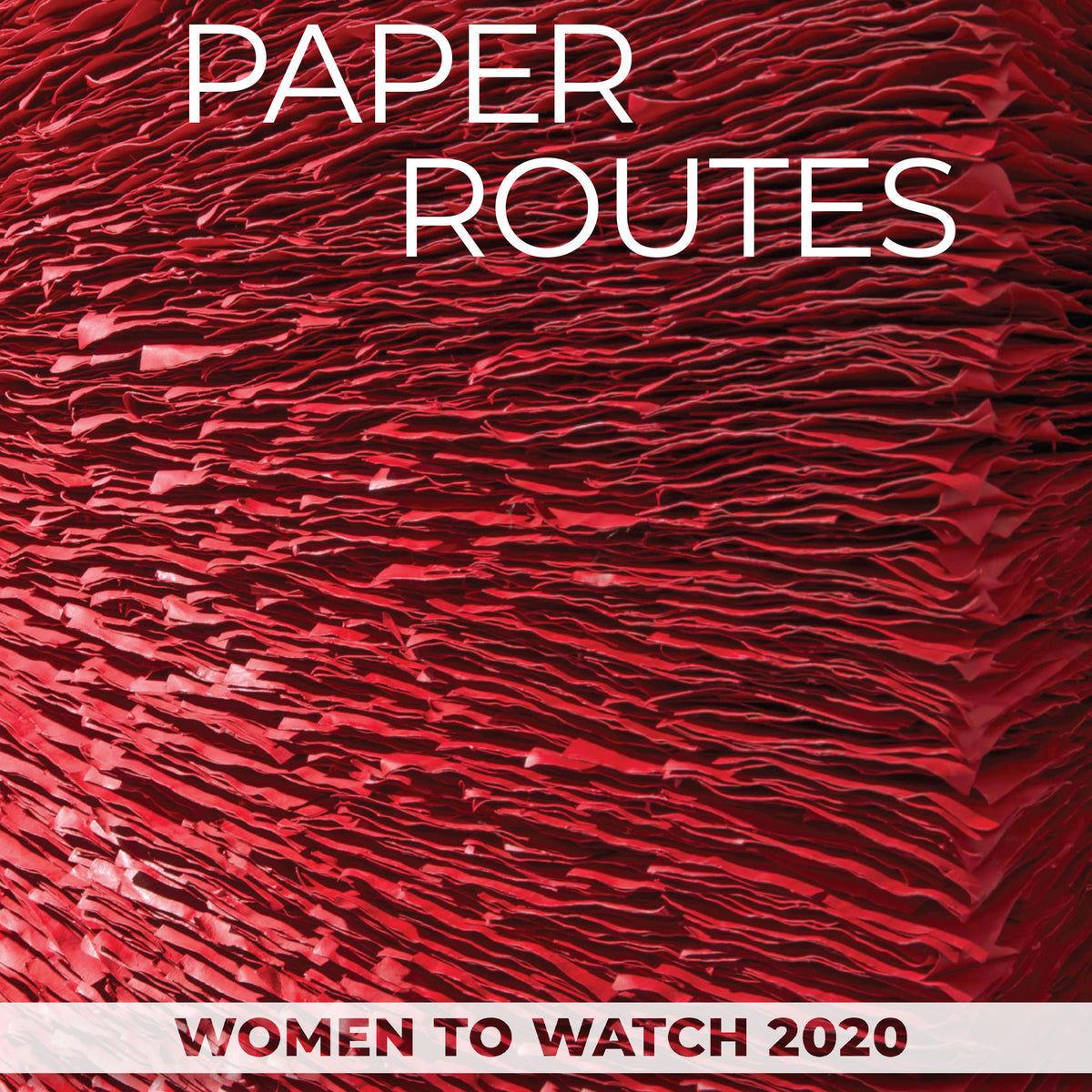 Paper Routes—Women to Watch 2020 – NMWA Shop